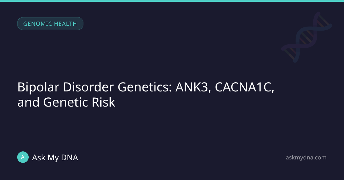 Bipolar Genetics: Risk Treatment Guide