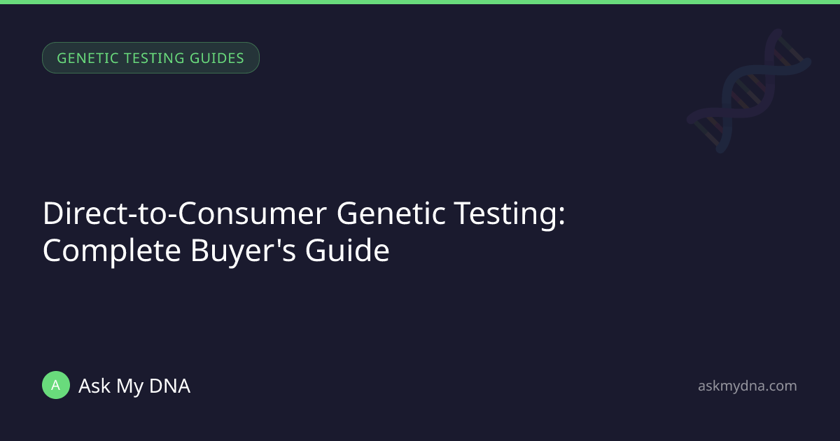 DTC Genetic Testing Guide: Pros, Cons, Best Tests 2026