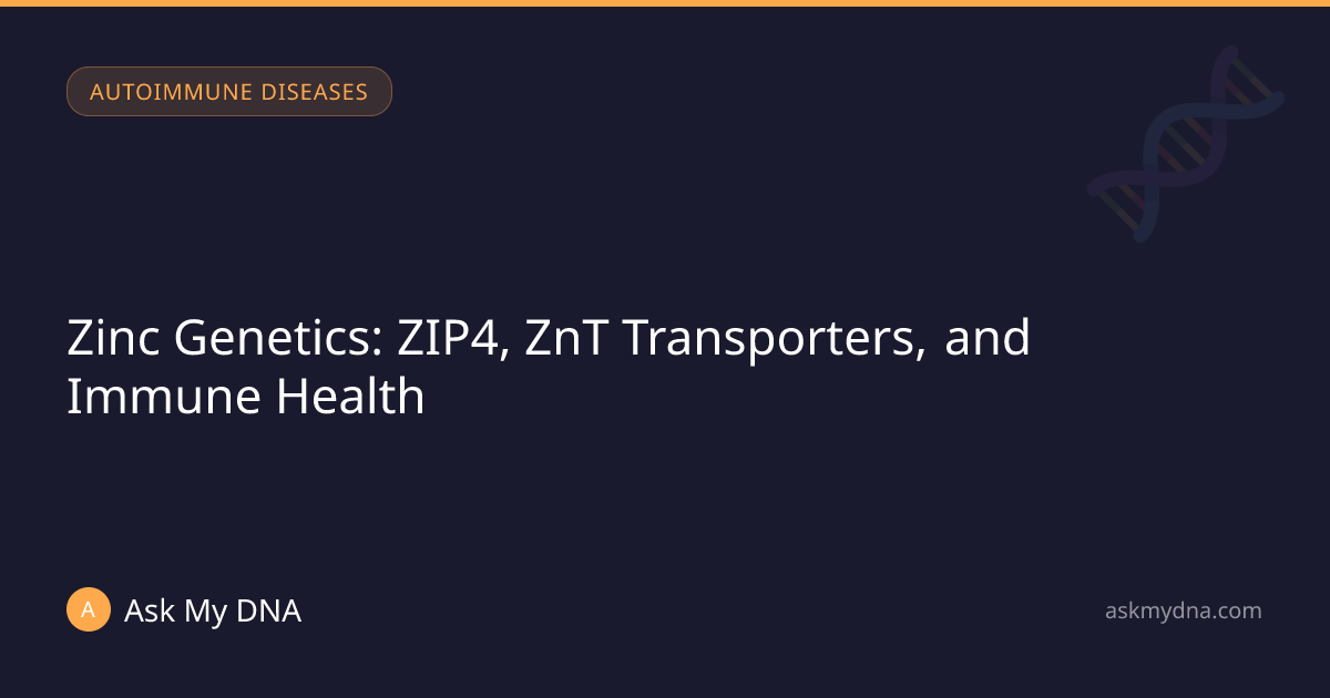 Zinc Genetics: Absorption Immune Guide